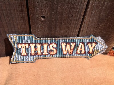 This Way To Arrow Sign Directional Novelty Metal 17" x 5" | eBay
