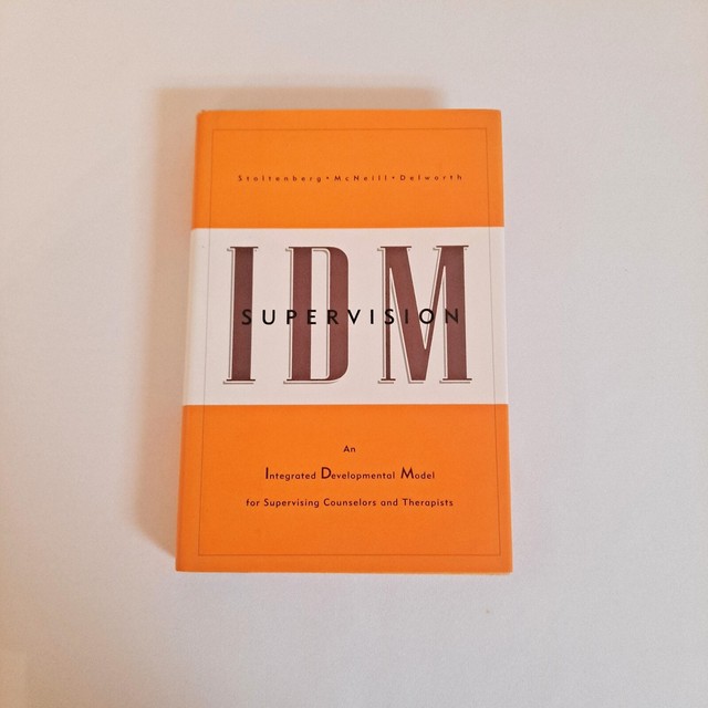 IDM Supervision : An Integrated Developmental Model for Supervising ...