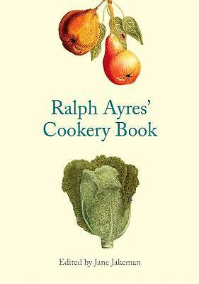 Ralph Ayres' Cookery Book by Jane Jakeman (Hardcover, 2006) for sale ...