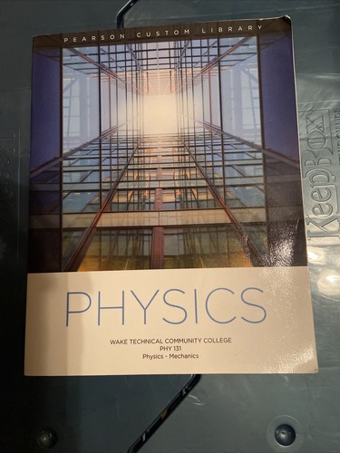 Physics - Mechanics Wake Technical Community College PHY131 | eBay