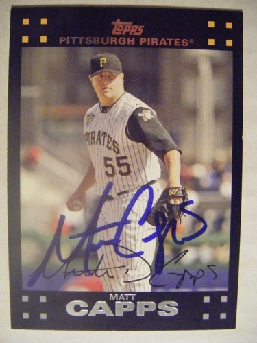 MATT CAPPS signed PIRATES 2007 Topps baseball card AUTO Autographed 192 ...