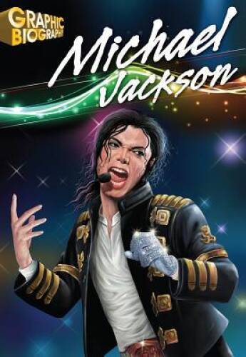 Michael Jackson Graphic Biography (Saddleback Graphic Biographies ...