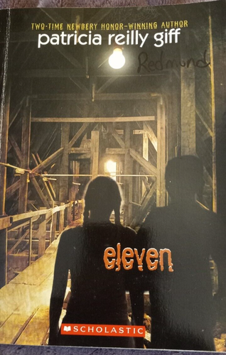 Eleven By Patricia Reilly Giff Softcover Book 2008 | eBay
