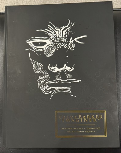 Clive Barker Imaginer Vol 2 Signed By Clive Barker LE 1000 Printed With ...