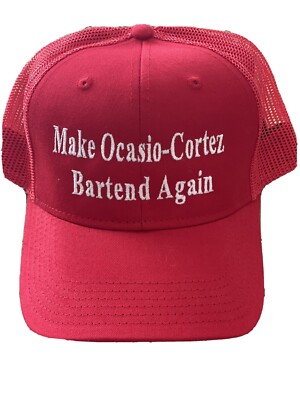 Make AOC Bartend Again Mesh Trucker Hat! “Make Ocasio-Cortez Batend ...