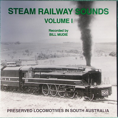 Train Sound Effects CD - Preserved Steam in South Australia, Post Free ...