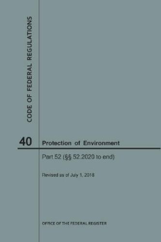 Nara Code of Federal Regulations Title 40, Protection of Environment ...