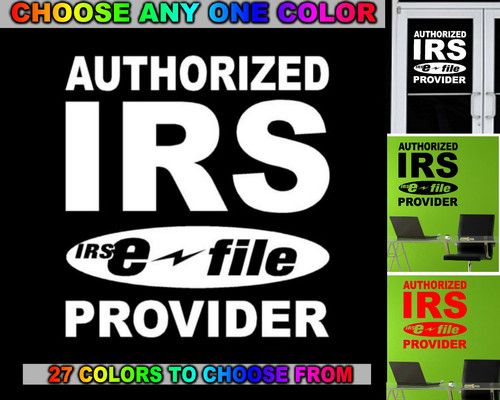 IRS E-FILE INCOME TAX RETURN HERE DECAL STICKER AUTHORIZED BUSINESS ...