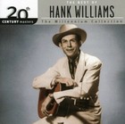 20th Century Masters: Collection by Hank Williams Sr. Hank Williams (CD ...