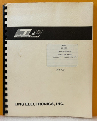 Ling Electronics Model VM-100C Vibration Monitor M706686 Instruction ...
