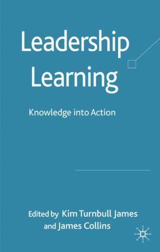 Leadership Learning : Knowledge into Action by James Collins (2008 ...