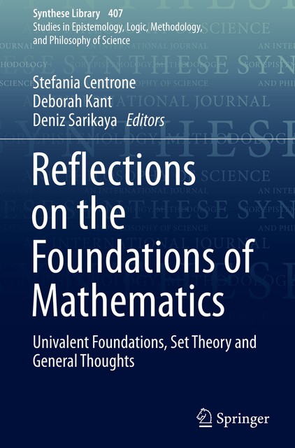 Reflections On The Foundations of Mathematics von Stefania Centrone ...