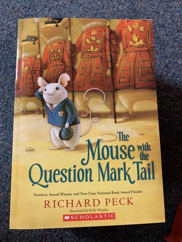 The Mouse with the Question Mark Tail by Richard Peck Guided Reading ...
