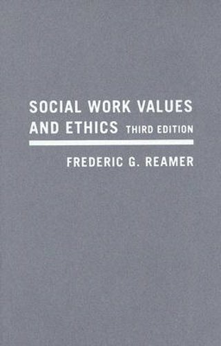 Social Work Values and Ethics by Frederic G Reamer: New 9780231137881| eBay