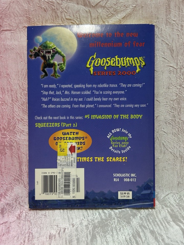 Goosebumps Series 2000 #4 Invasion of the Body Squeezers by R.L. Stone ...