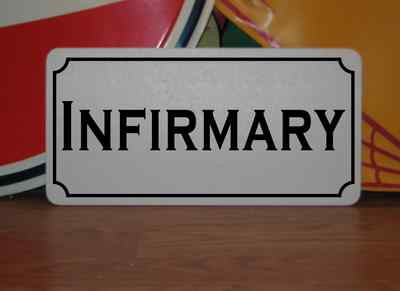 INFIRMARY Metal Sign 6x12 | eBay