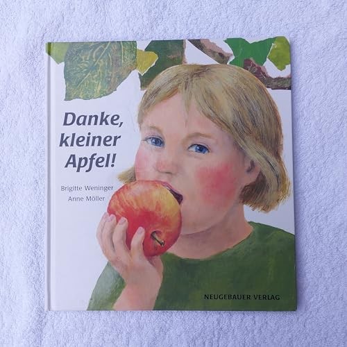 Danker, kleiner Apfel!, Brigitte Weninger | eBay