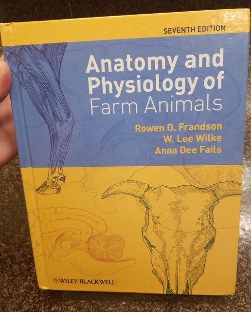 Anatomy And Physiology Of Farm Animals By Anna Dee Fails W Lee Wilke anatomy-and-physiology-of-farm-animals-by-anna-dee-fails-w-lee-wilke