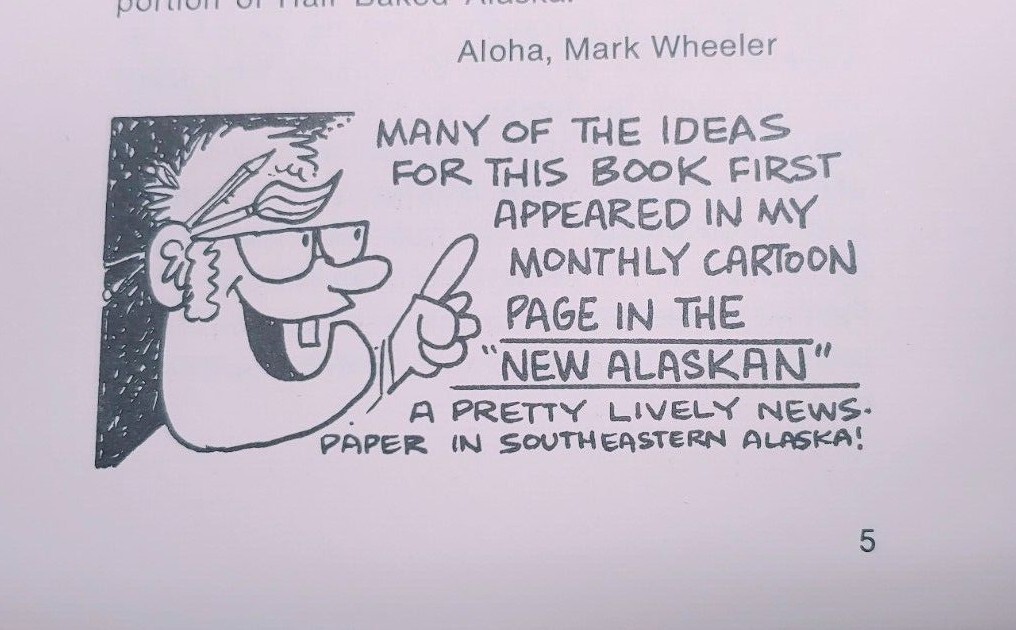Vtg 1972 Half Baked Alaska Mark Wheeler SB 2nd Edition Illustrated ...