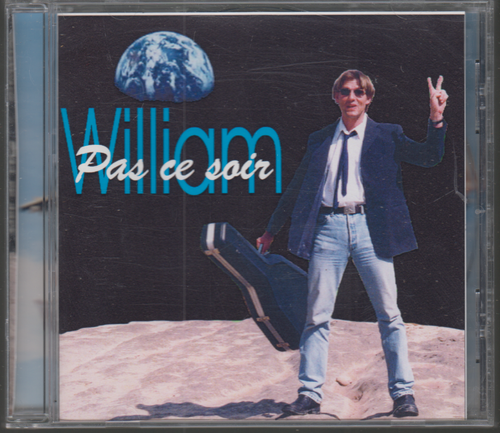 CD ALBUM WILLIAM "PAS CE SOIR" | eBay