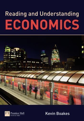 Reading and Understanding Economics by Kevin Boakes (2009, Trade ...