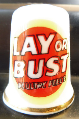 Dé à coudre Thimble PUBLICITAIRE LAY OR BUST POULTRY FEEDS | eBay