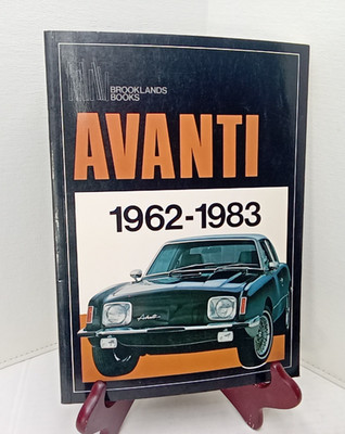 Avanti 1962-1983 Compiled By R. M. Clarke Brooklands Books U.K ...
