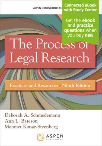The Process of Legal Research: Practices and Resources Connected Ca ...