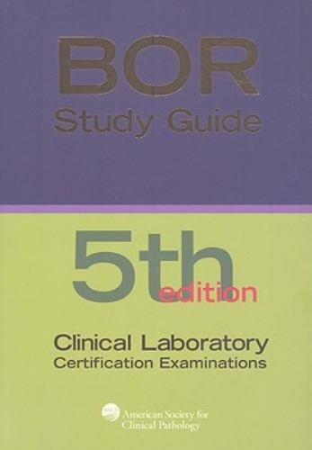 Boc Study Guide for the Clinical Laboratory Certification Examinations ...