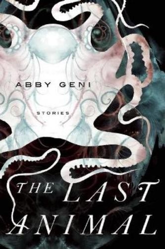Abby Geni The Last Animal (Tascabile) 9781619024373 | eBay