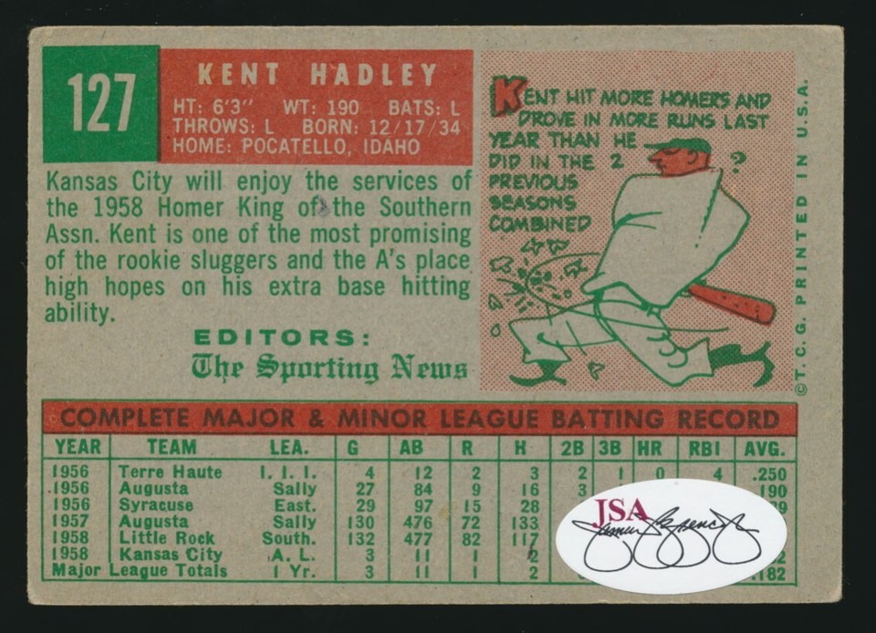 1959 Topps #127 KENT HADLEY RC (Kansas City A's) d.2005 *AUTOGRAPHED ...