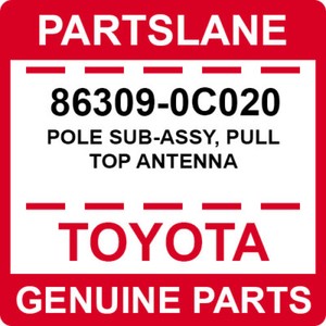 TOYOTA GENUINE 4RUNNER TACOMA OEM MANUAL TYPE ANTENNA ROD MAST POLE ...