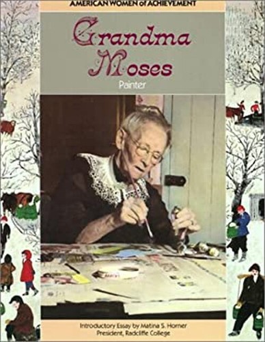 Grandma Moses : Painter Library Binding Nancy Tompkins 9781555466701| eBay
