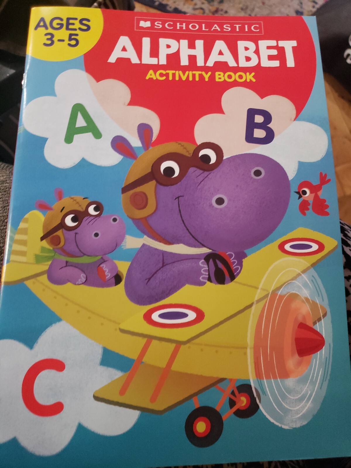 Scholastic - Alphabet - Educational Workbooks Ages 3 - 5 Scholastic Inc ...