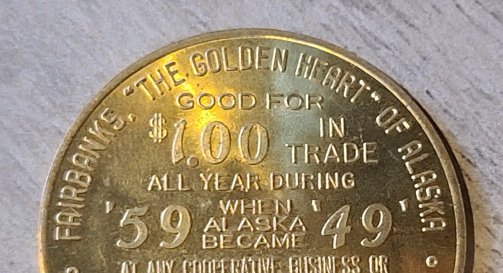 Alaska 1959 The 49th State Good for 1.00 In Trade All Year During '59 ...