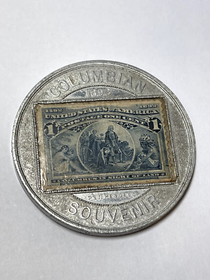 1893 Chicago *World's Columbian Exposition* Souvenir w/ Encased Postage ...