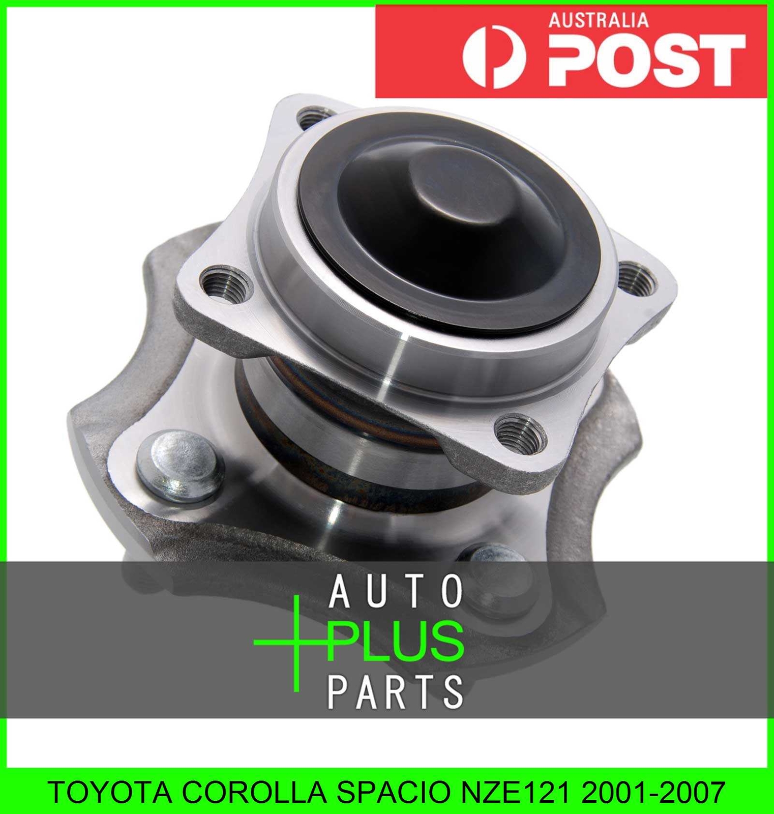 Fits TOYOTA COROLLA SPACIO NZE121 Rear Wheel Bearing Hub | eBay