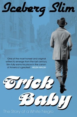 Trick Baby by Iceberg Slim [Paperback] | eBay