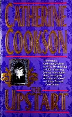The Upstart by Catherine Cookson / 1996 Mira Paperback Historical ...