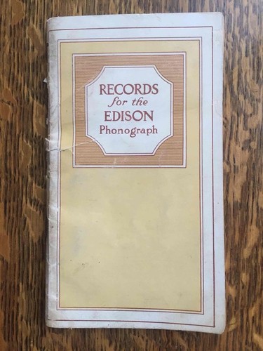 Antique 1910 Records For The Edison Phonograph Catalogue Original 120 ...