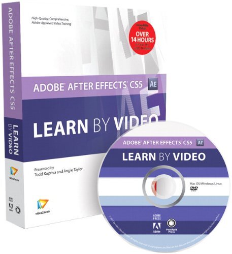 Learn by Video Ser.: Adobe after Effects Cs5 by Todd Kopriva, Video2brain Staff and Angie Taylor ...