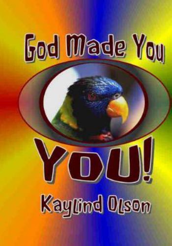 God Made You, YOU! by Kay Olson (2014, Trade Paperback) for sale online ...