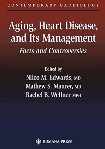 Aging, Heart Disease, and Its Management: Facts and Controversies ...