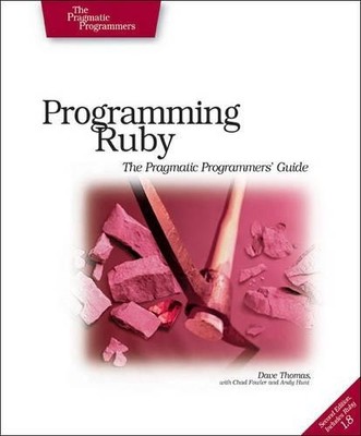 Dave Thomas Programming Ruby - The Pragmatic Programmer's Guide (Tascabile) | eBay