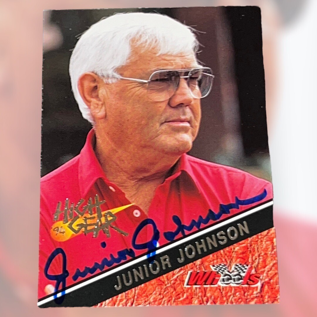 Junior Johnson 1994 WHEELS HIGH GEAR autographed VINTAGE NASCAR LEGEND ...