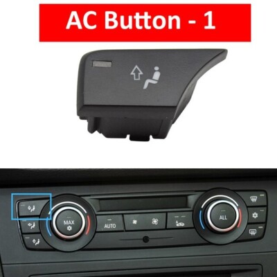 BMW Air Conditioner aircon Button 1 3 X1 X3 E81 E82 E87 E88 E90 E91 E92 ...