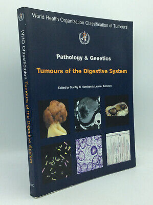 PATHOLOGY AND GENETICS OF TUMORS OF THE DIGESTIVE SYSTEM - Hamilton ...