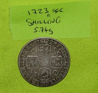 1723 SSC Silver One SHILLING Coin King George (1714-27) (1st Bust) 5 ...