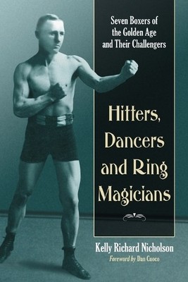Kelly Richard Nicholson Hitters, Dancers and Ring Magicians (Poche) | eBay