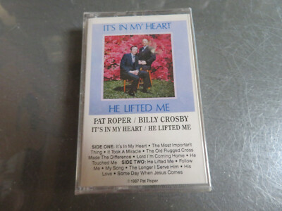 New--It's In My Heart,He Lifted Me-Pat Roper/Billy Crosby (Cassette ...